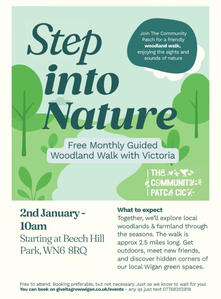 Step Into Nature - Guided Woodland Walk - Give it a Grow Wigan